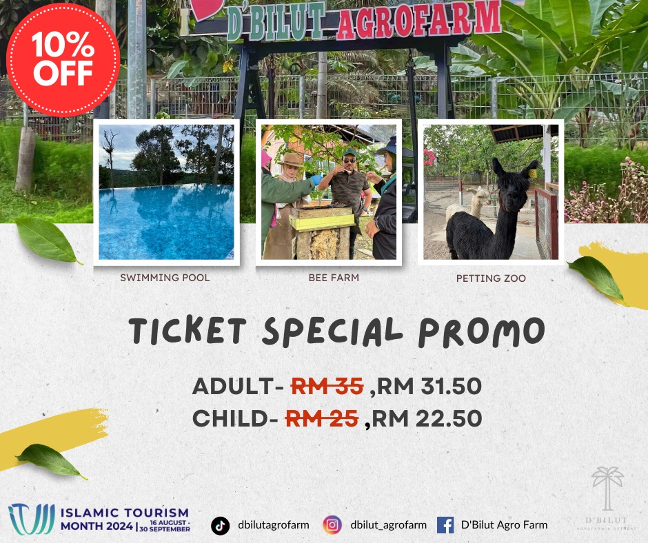 D'Bilut Agrofarm and Retreat - Islamic Tourism Month 2024